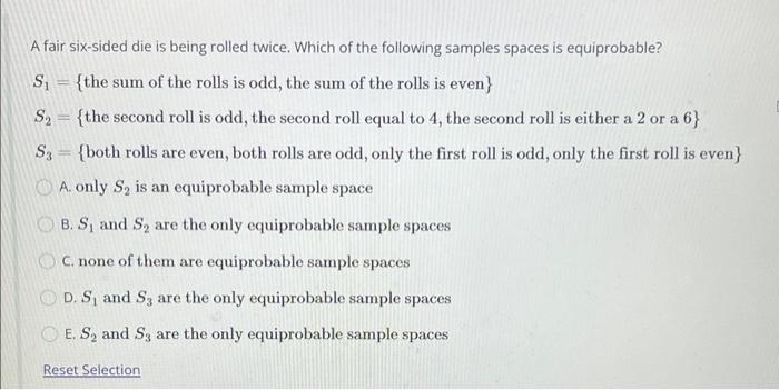 Solved A fair six-sided die is being rolled twice. Which of | Chegg.com