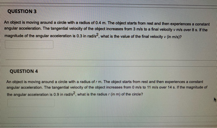 Solved QUESTION 3 An object is moving around a circle with a | Chegg.com