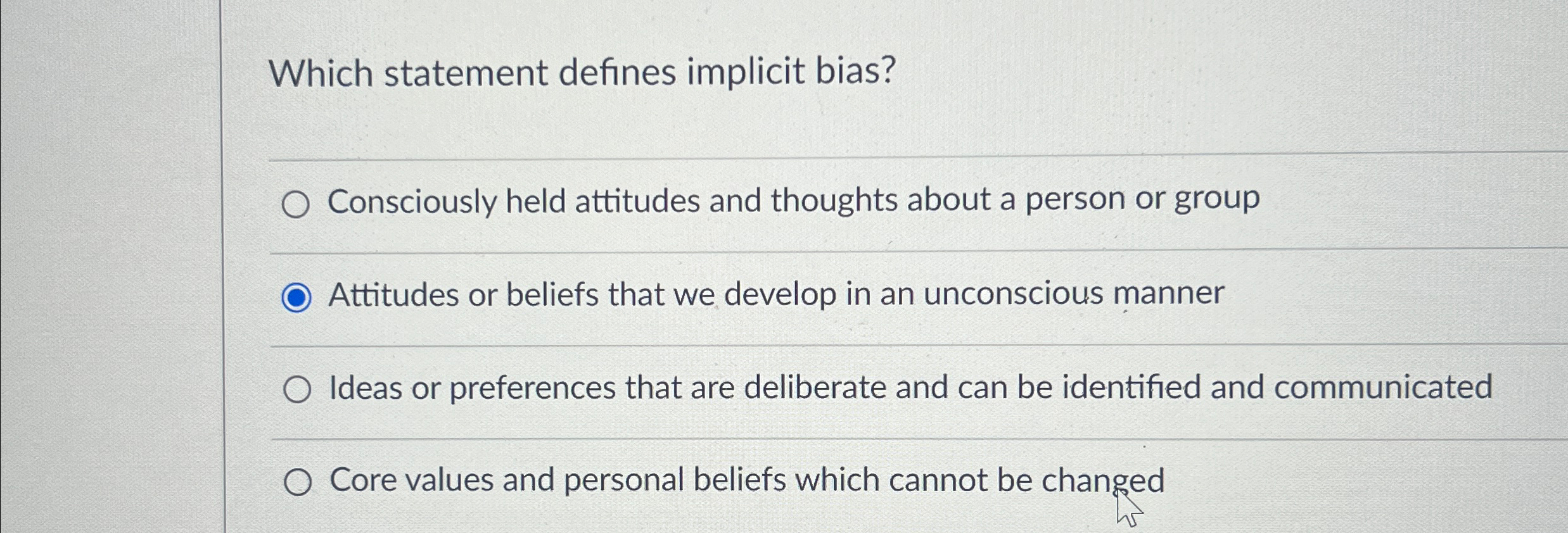Solved Which statement defines implicit bias?Consciously | Chegg.com