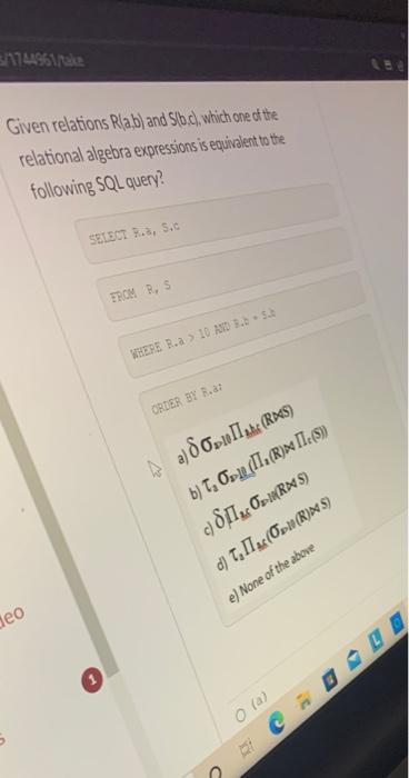Solved following SQ aver? s. Given relations R(a,b) and | Chegg.com