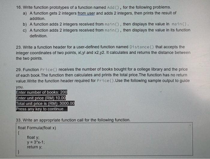 Solved 16. Write function prototypes of a function named Add | Chegg.com