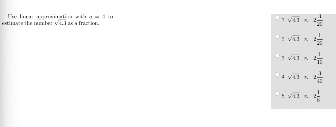 Solved Use Linear Approximation With A 4 toestimate The