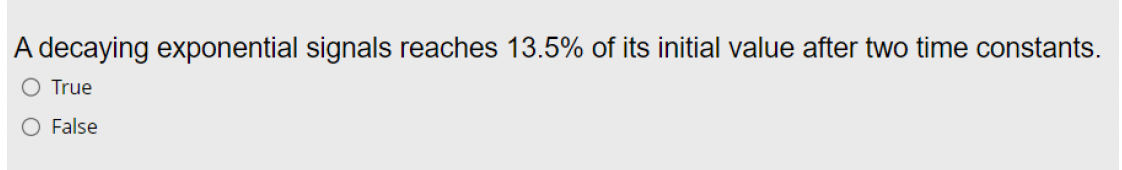 Solved A decaying exponential signals reaches 13.5 % ﻿of its | Chegg.com