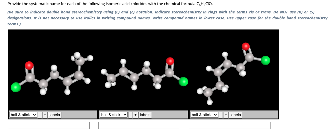 Solved provide systematic names for the compounds using | Chegg.com