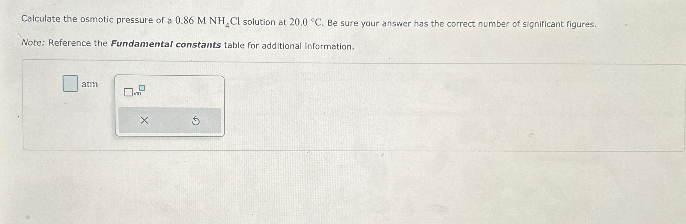 Solved Calculate the osmotic pressure of a 0.86MNH4Cl | Chegg.com