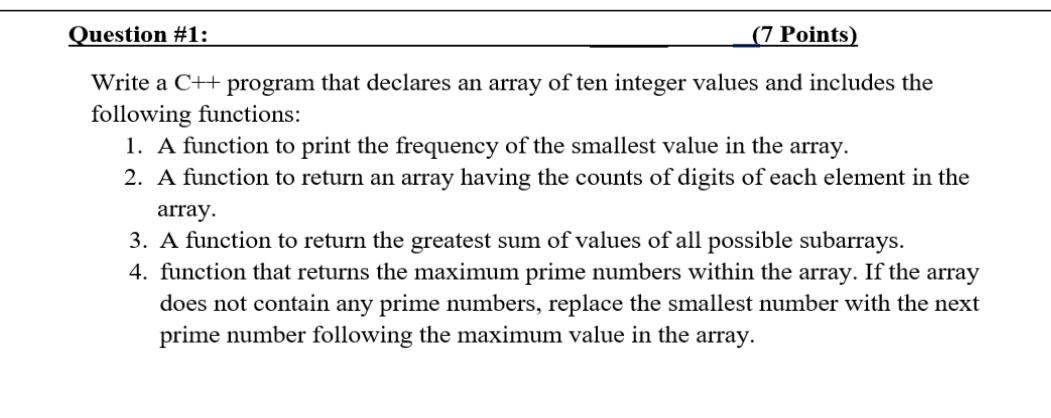 Solved Question #1:(7 ﻿Points)Write a C++ ﻿program that | Chegg.com