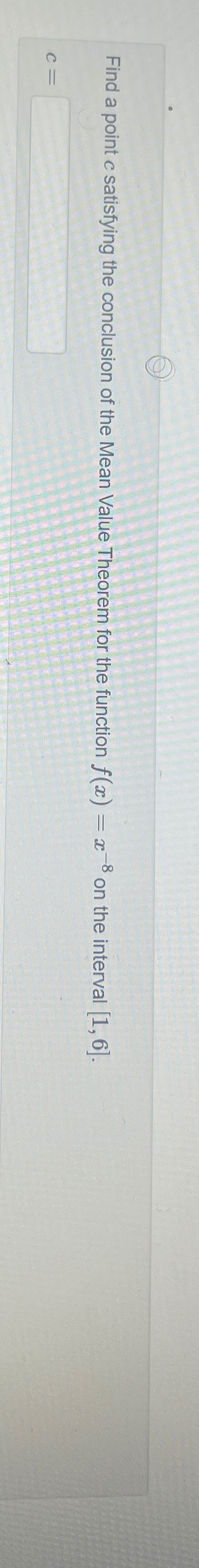 Solved Find a point c ﻿satisfying the conclusion of the Mean | Chegg.com