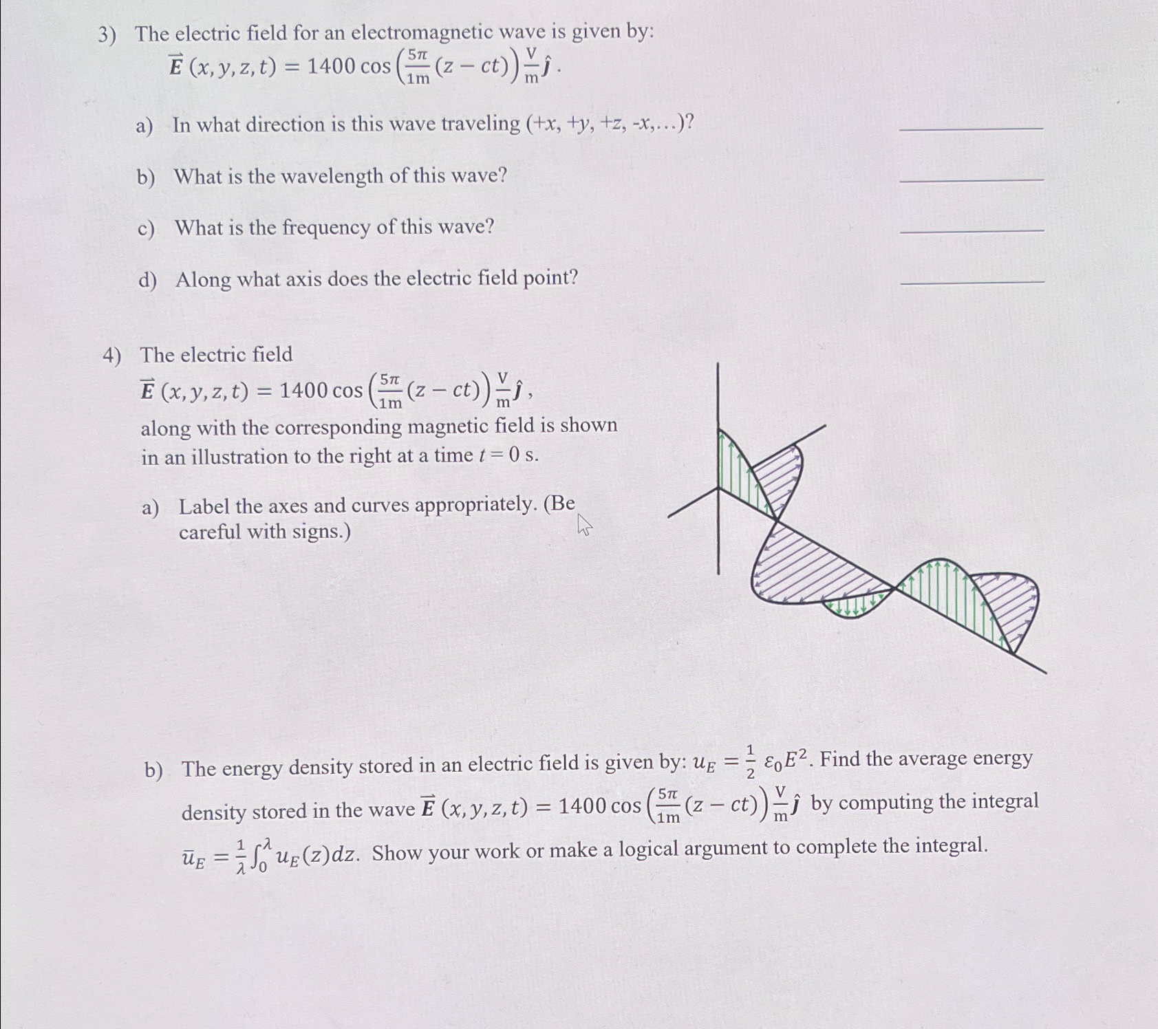 Solved The electric field for an electromagnetic wave is | Chegg.com