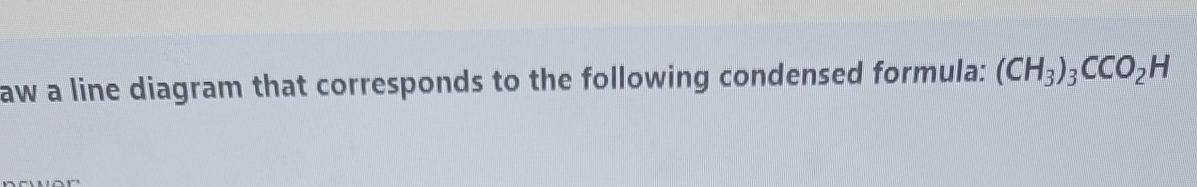 Solved aw a line diagram that corresponds to the following | Chegg.com