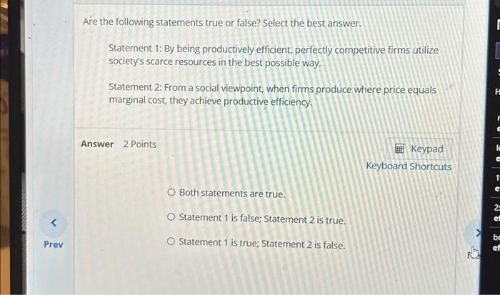 Solved Are the following statements true or false? Select | Chegg.com