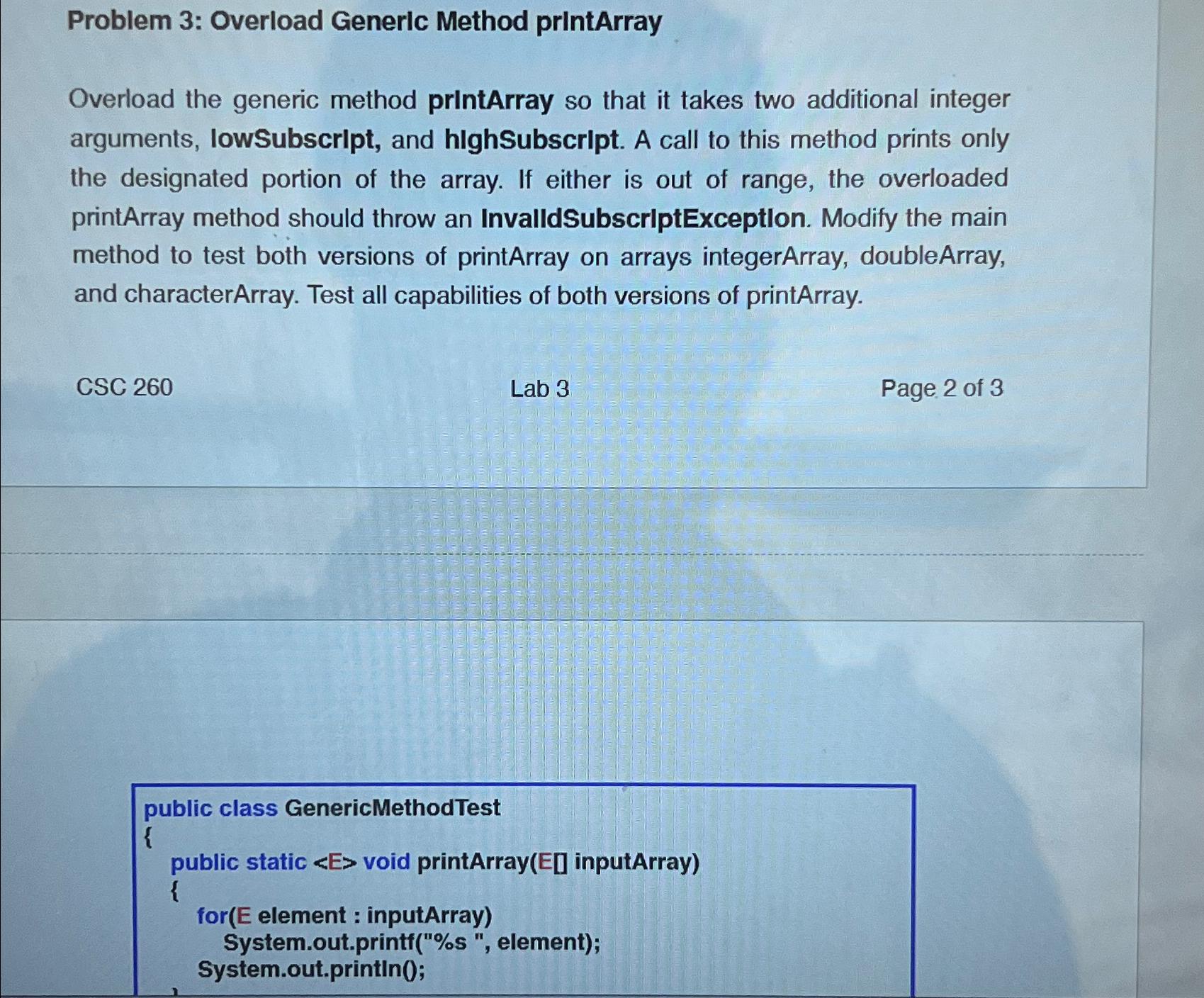 Solved Problem 3: Overload Generlc Method printArrayOverload | Chegg.com