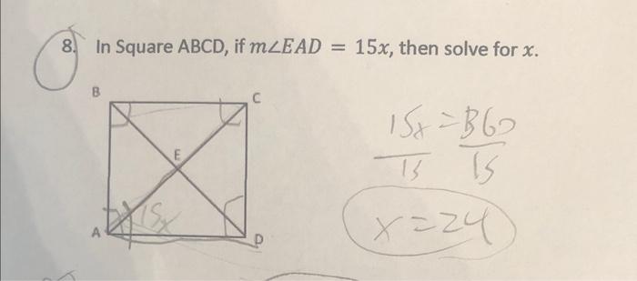 Solved In Square ABCD, if m∠EAD=15x, then solve for x. | Chegg.com