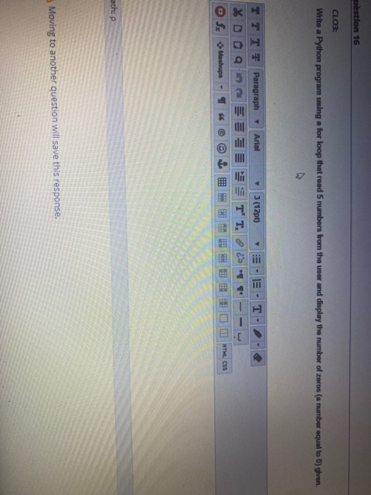 Solved Trèstion 16 Clo3 Write A Python Program Using A For 1514