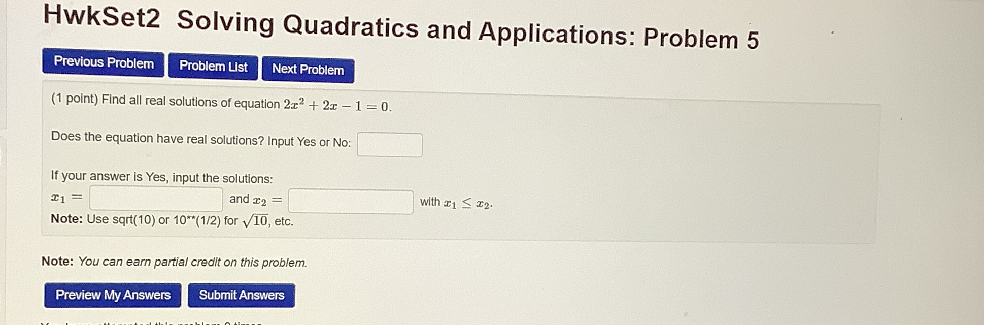 Solved HwkSet2 Solving Quadratics and Applications: Problem | Chegg.com Solved HwkSet2 Solving Quadratics and Applications: Problem | Chegg.com
