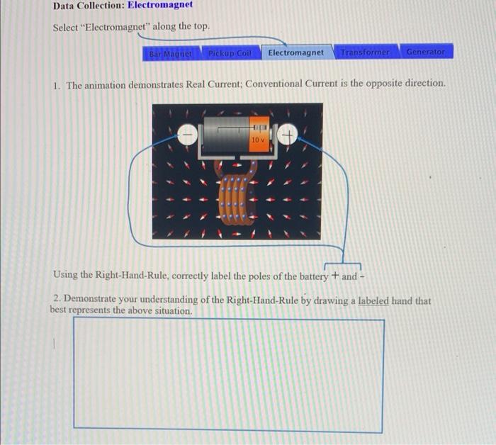 Solved Data Collection: Electromagnet Select "Electromagnet" | Chegg.com