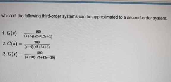 Solved which of the following third-order systems can be | Chegg.com