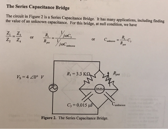 Solved 1. For the Capacitance Bridge in Figure 2, calculate | Chegg.com