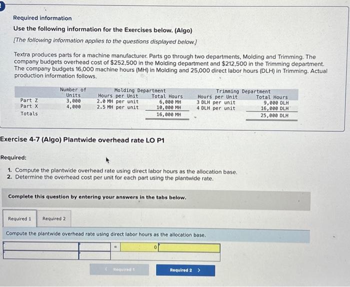 Solved Required information Use the following information | Chegg.com