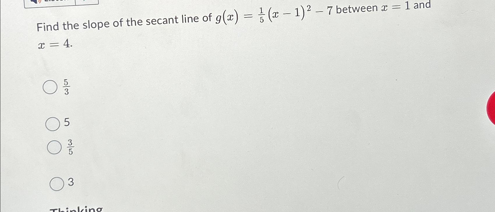 Solved • ﻿Find the slope of the secant line of | Chegg.com