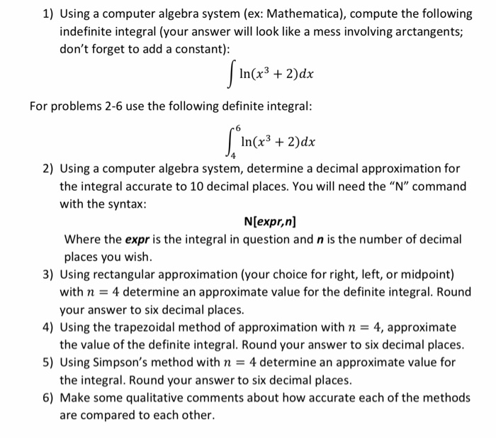 Solved 1) Using a computer algebra system (ex: Mathematica), | Chegg.com