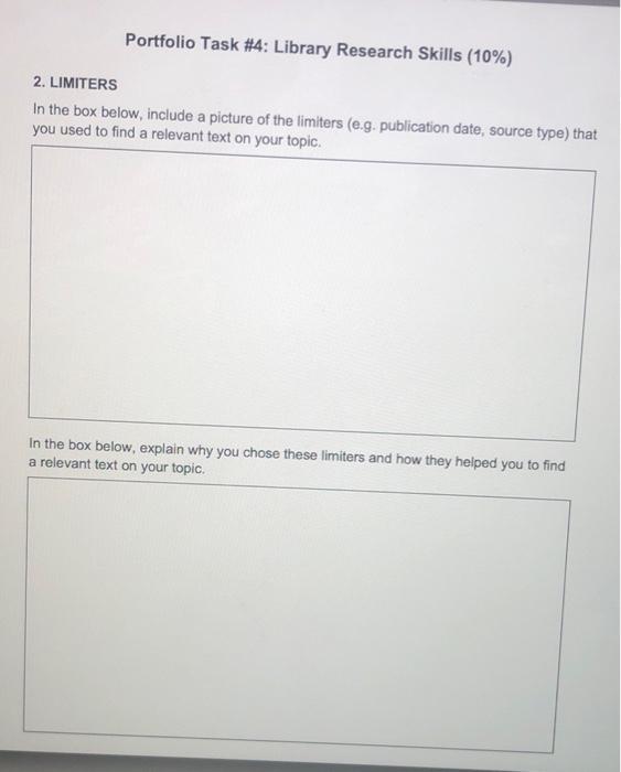 Portfolio Task #4: Library Research Skills (10%) Your | Chegg.com