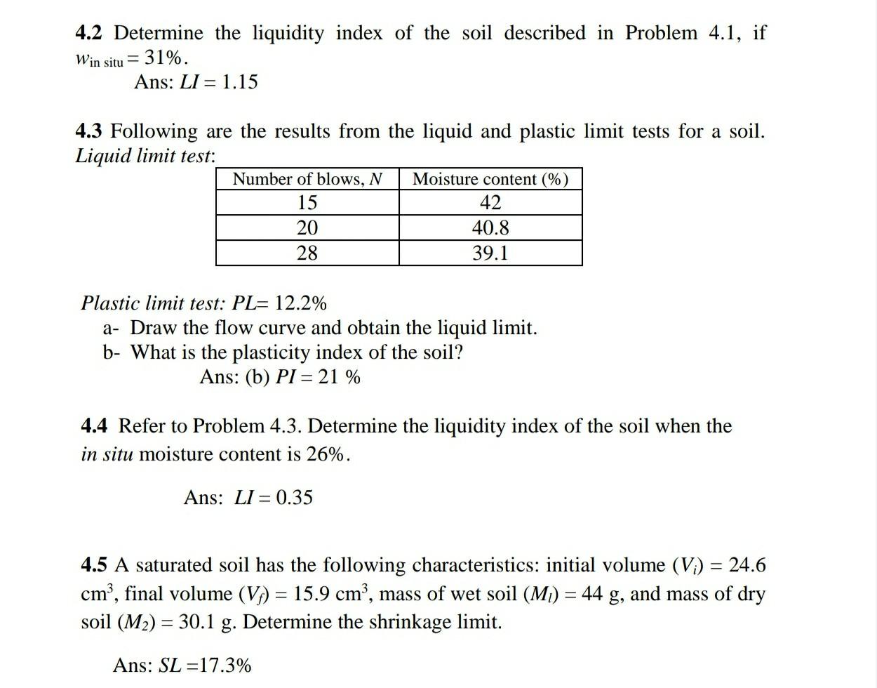 Solved 4.2 Determine the liquidity index of the soil | Chegg.com