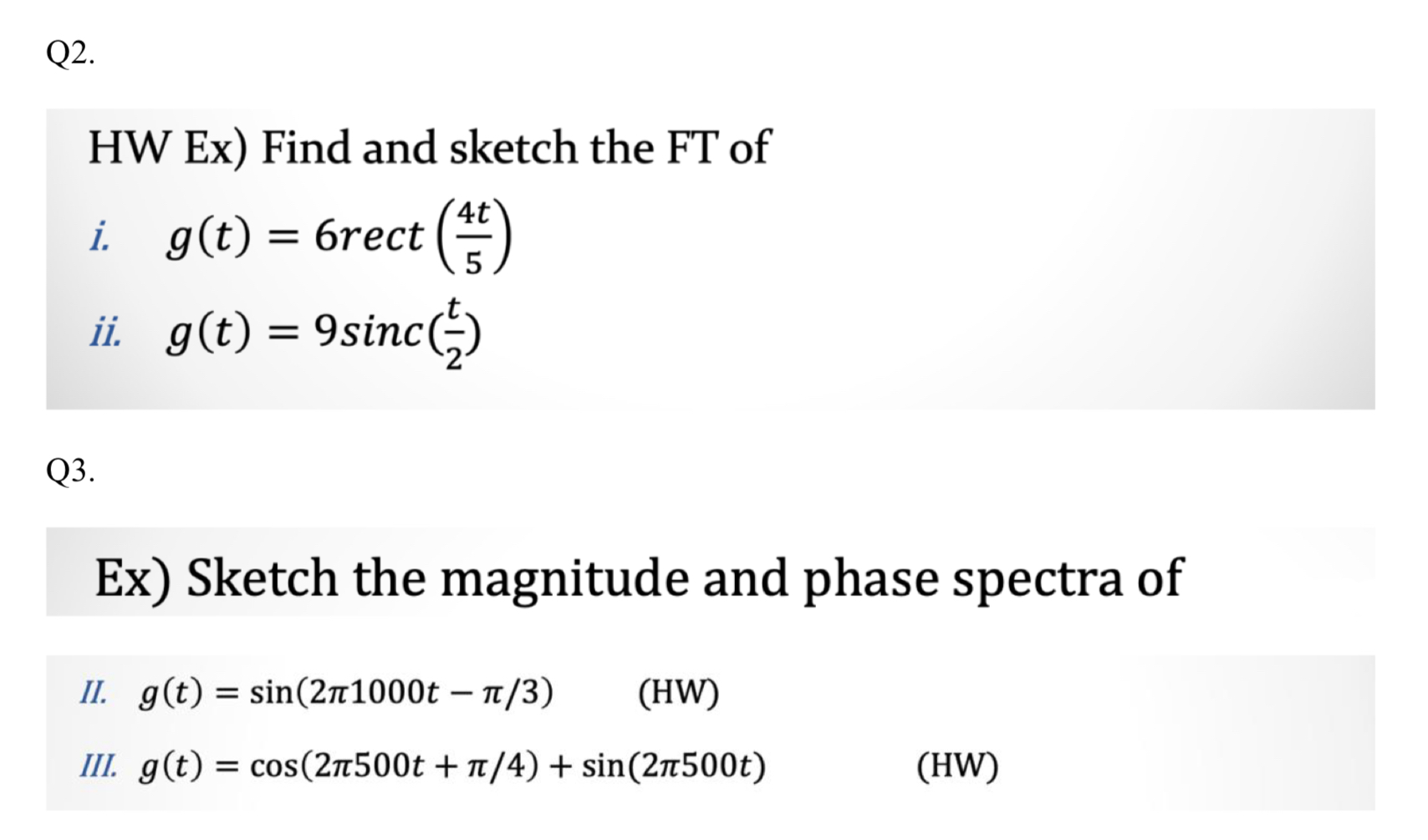 Q2.HW Ex) ﻿Find and sketch the FT | Chegg.com