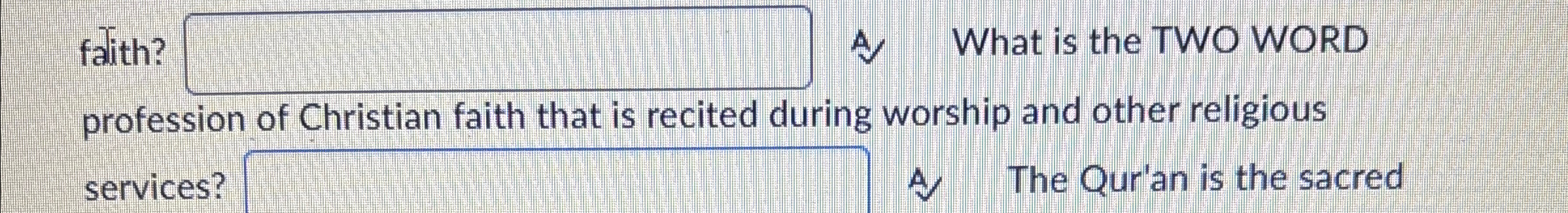 Solved faith? ﻿A. ﻿What is the TWO WORD profession of | Chegg.com