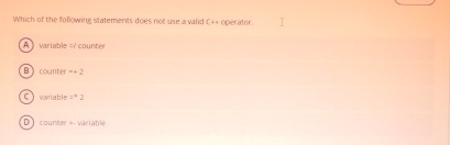 Solved Which of the following statements does not use a | Chegg.com