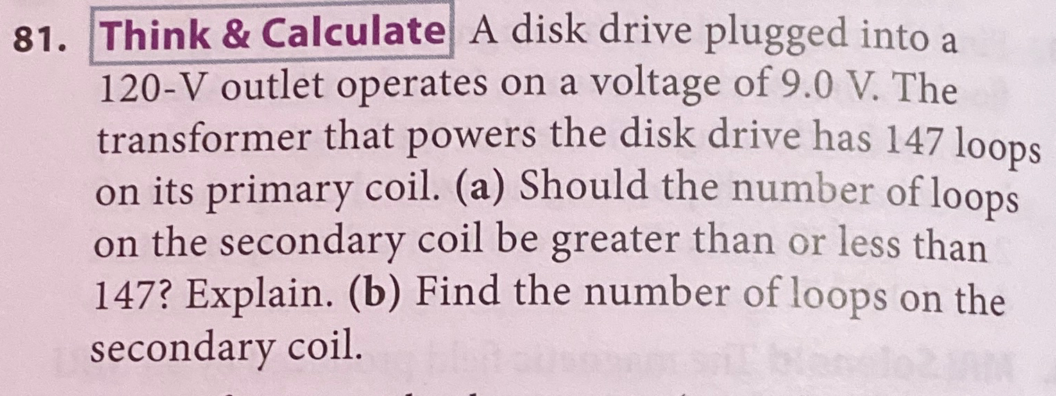 Solved Think & Calculate A disk drive plugged into a 120-V | Chegg.com