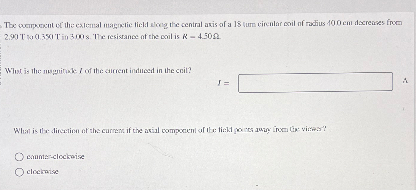 Solved The component of the external magnetic field along | Chegg.com