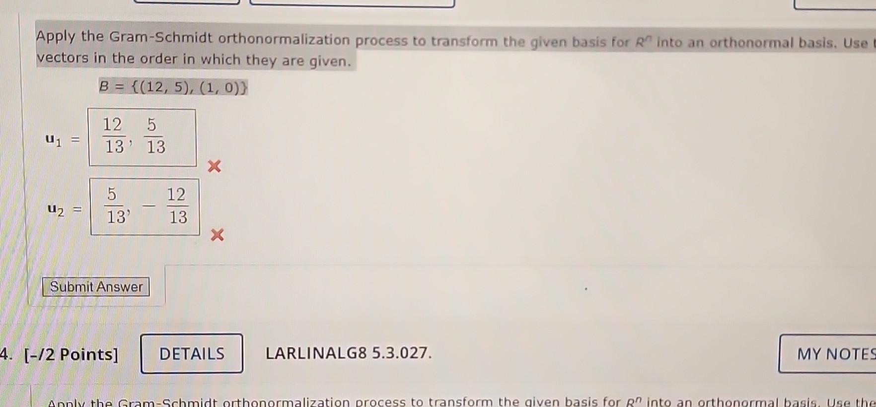 Solved Apply the Gram-Schmidt orthonormalization process to | Chegg.com
