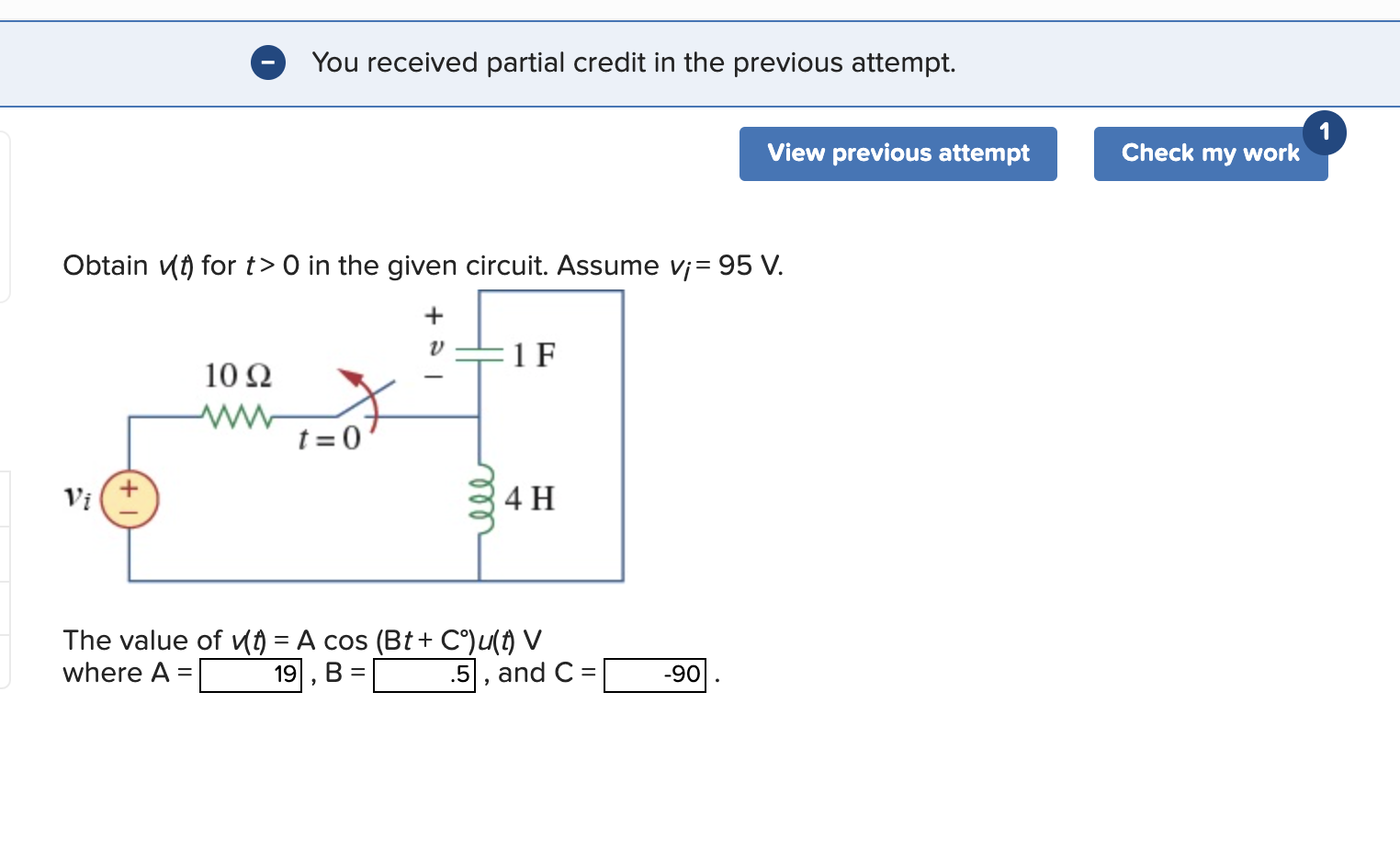 Solved Obtain v(t) ﻿for t > 0 ﻿in the given circuit. Assume | Chegg.com