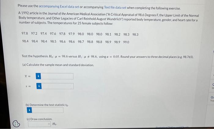 Solved Please use the accompanying Excel data set or | Chegg.com