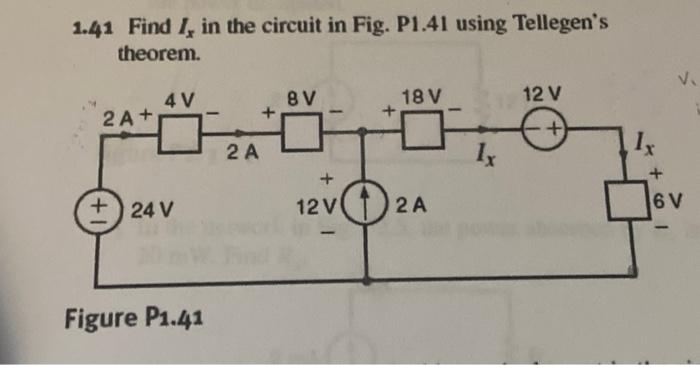 Solved 1.41 Find Ix in the circuit in Fig. P1.41 using | Chegg.com