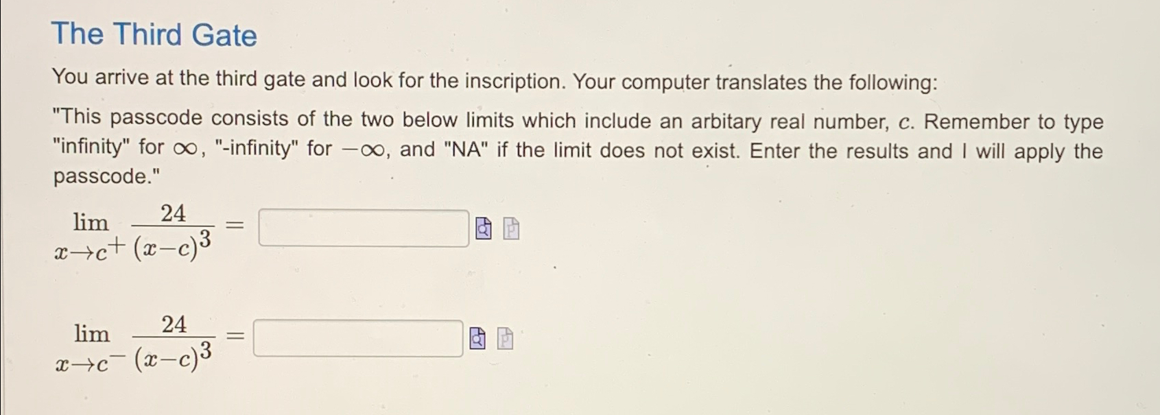 Solved The Third GateYou arrive at the third gate and look | Chegg.com