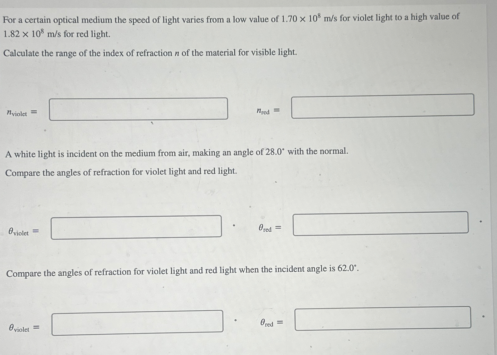 Solved For a certain optical medium the speed of light | Chegg.com