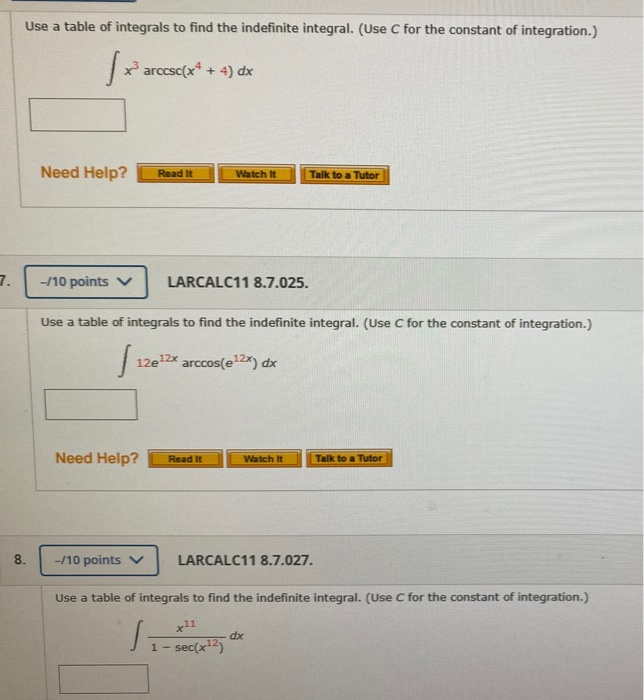 Solved Use A Table Of Integrals To Find The Indefinite
