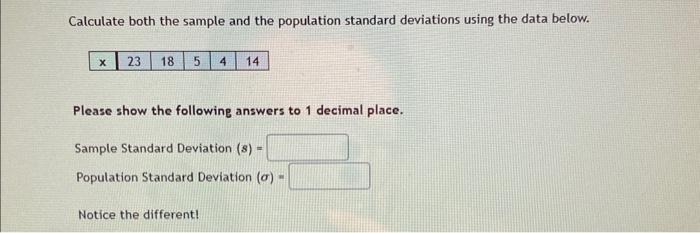 Solved Calculate both the sample and the population standard | Chegg.com