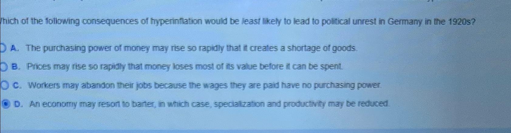 Solved fhich of the following consequences of hyperinflation | Chegg.com