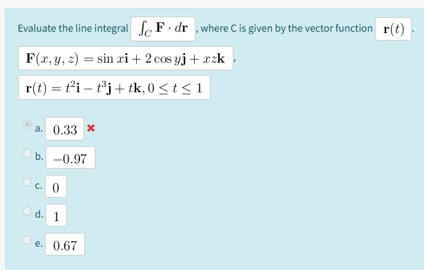 Solved Evaluate the line integral, ﻿where C is ﻿given by | Chegg.com