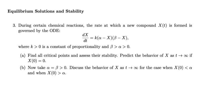 Solved Equilibrium Solutions and Stability 3. During certain | Chegg.com