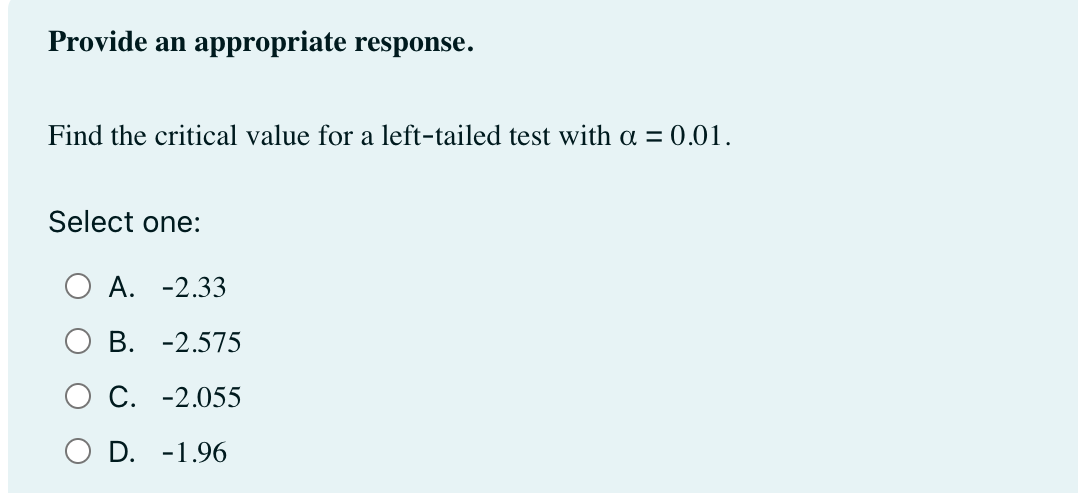 Solved Provide an appropriate response.Find the critical | Chegg.com