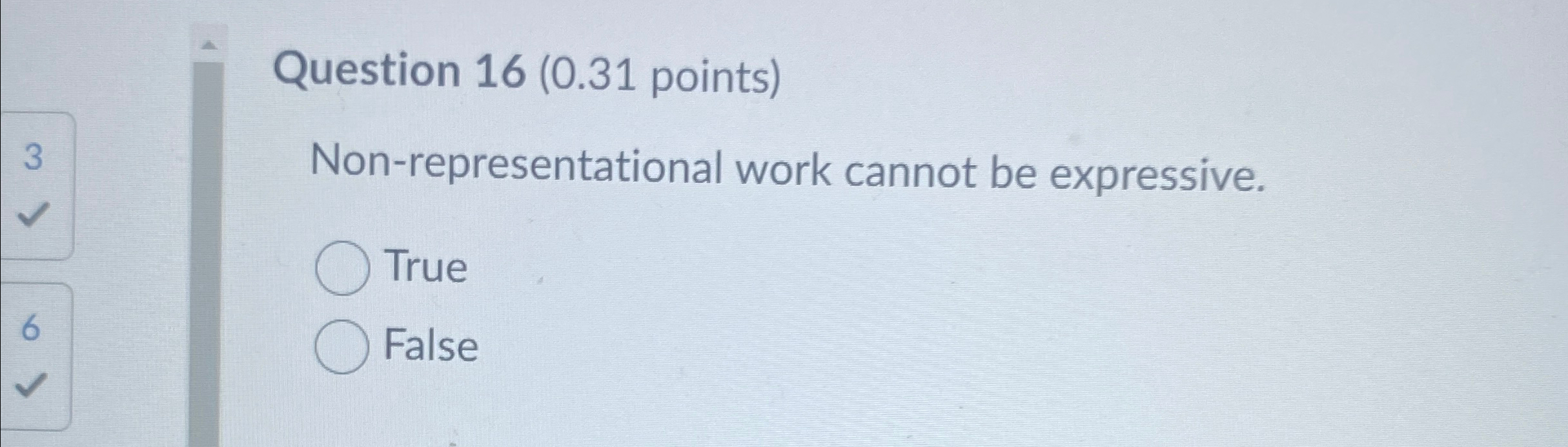 Solved Question 16 (0.31 ﻿points)Non-representational work | Chegg.com