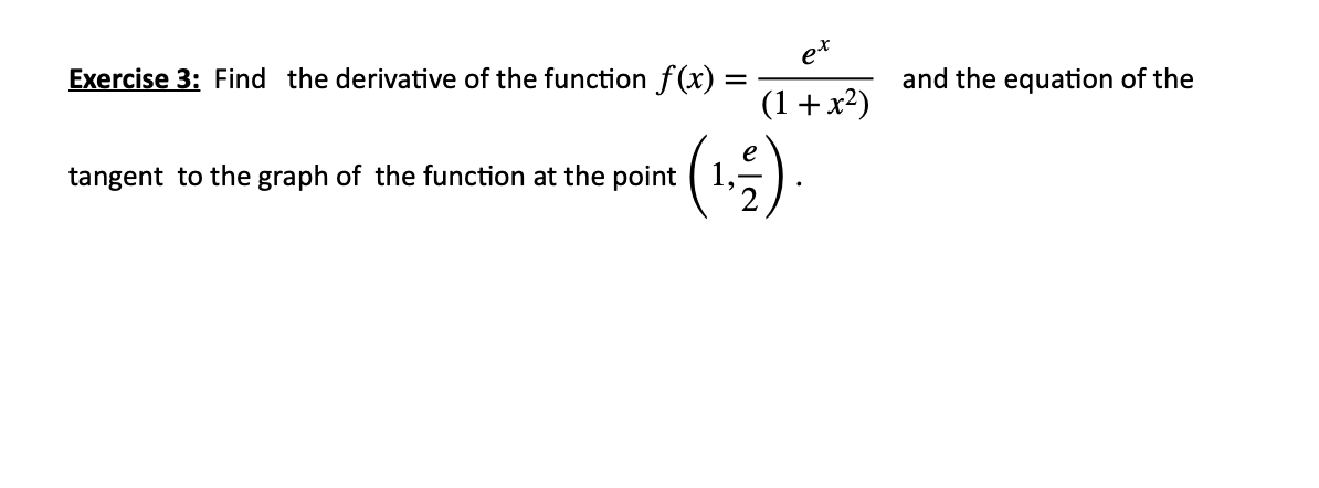 Solved Exercise 3: Find the derivative of the function | Chegg.com