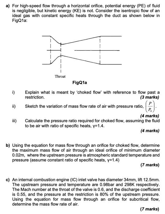 Solved a) For high-speed flow through a horizontal orifice, | Chegg.com