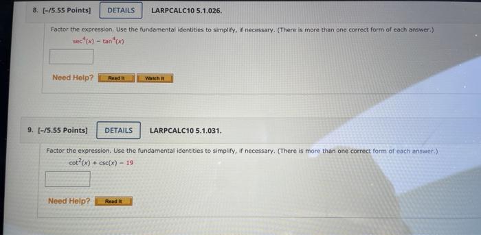 Solved 8. (-/5.55 Points] DETAILS LARPCALC10 5.1.026. Factor | Chegg.com