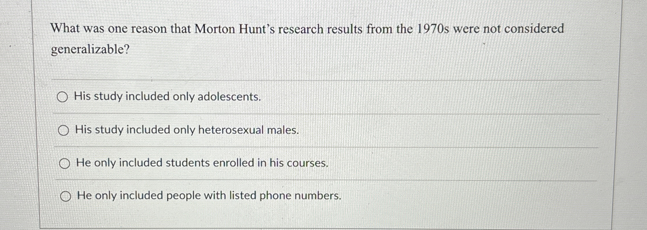 Solved What was one reason that Morton Hunt's research | Chegg.com