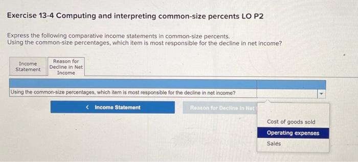 Solved Exercise 13-4 Computing and interpreting common-size | Chegg.com