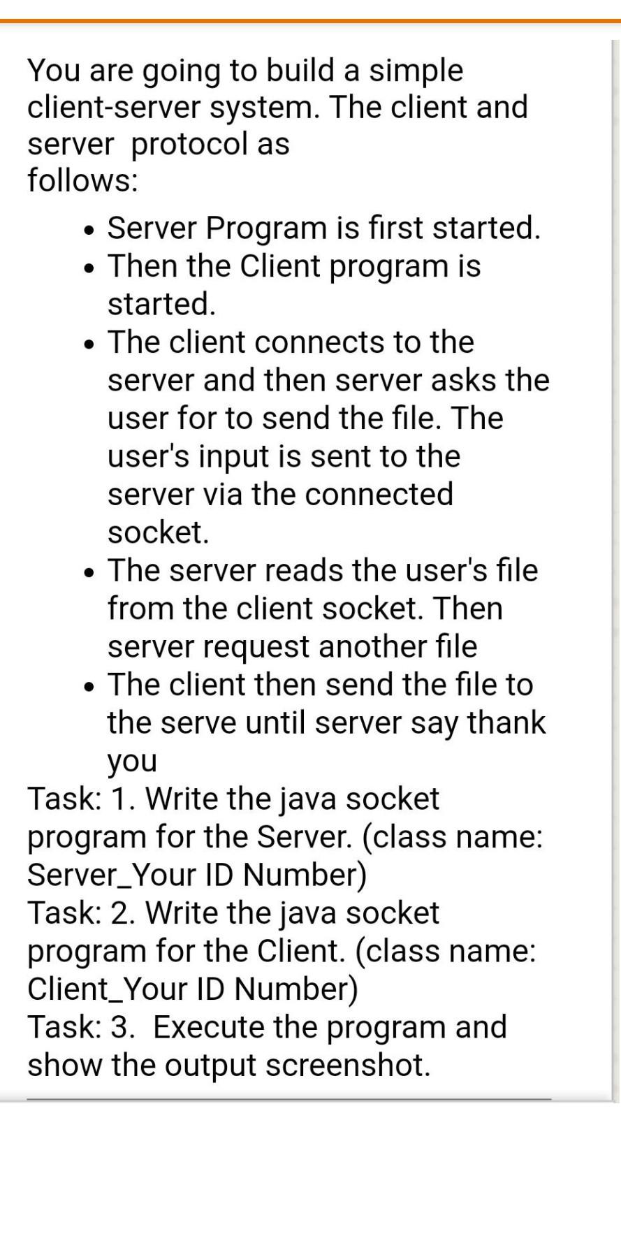 Solved You are going to build a simple client-server system. | Chegg.com